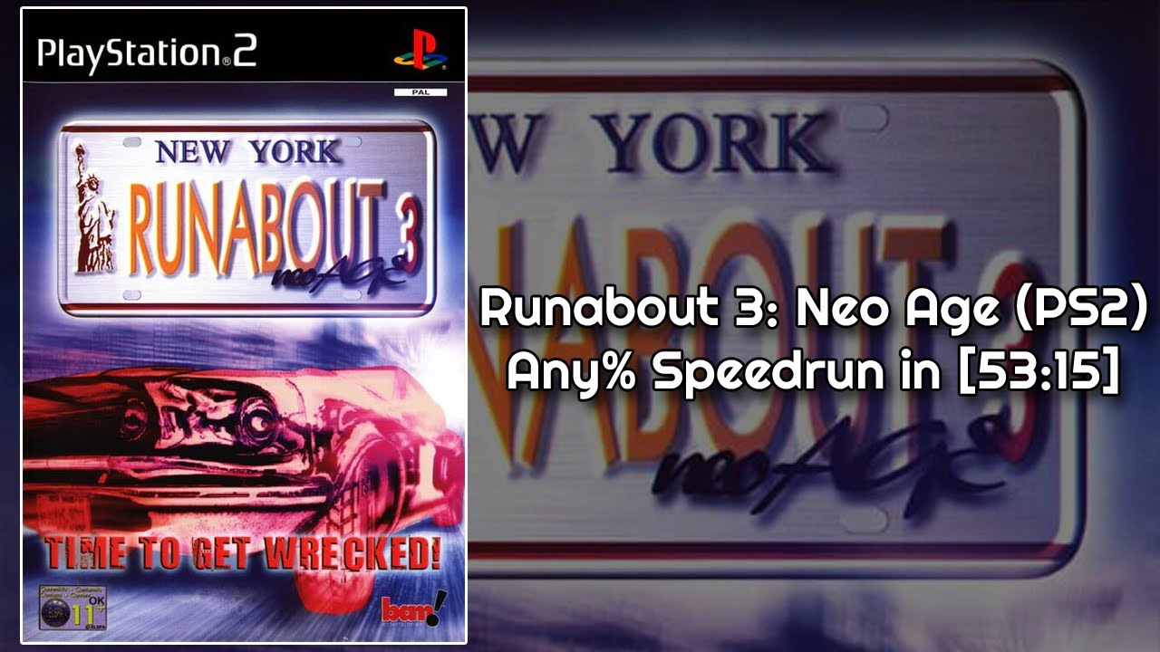 Runabout 3: Neo Age (PS2) - Any% Speedrun in [53:15] [Former WR] - YouTube