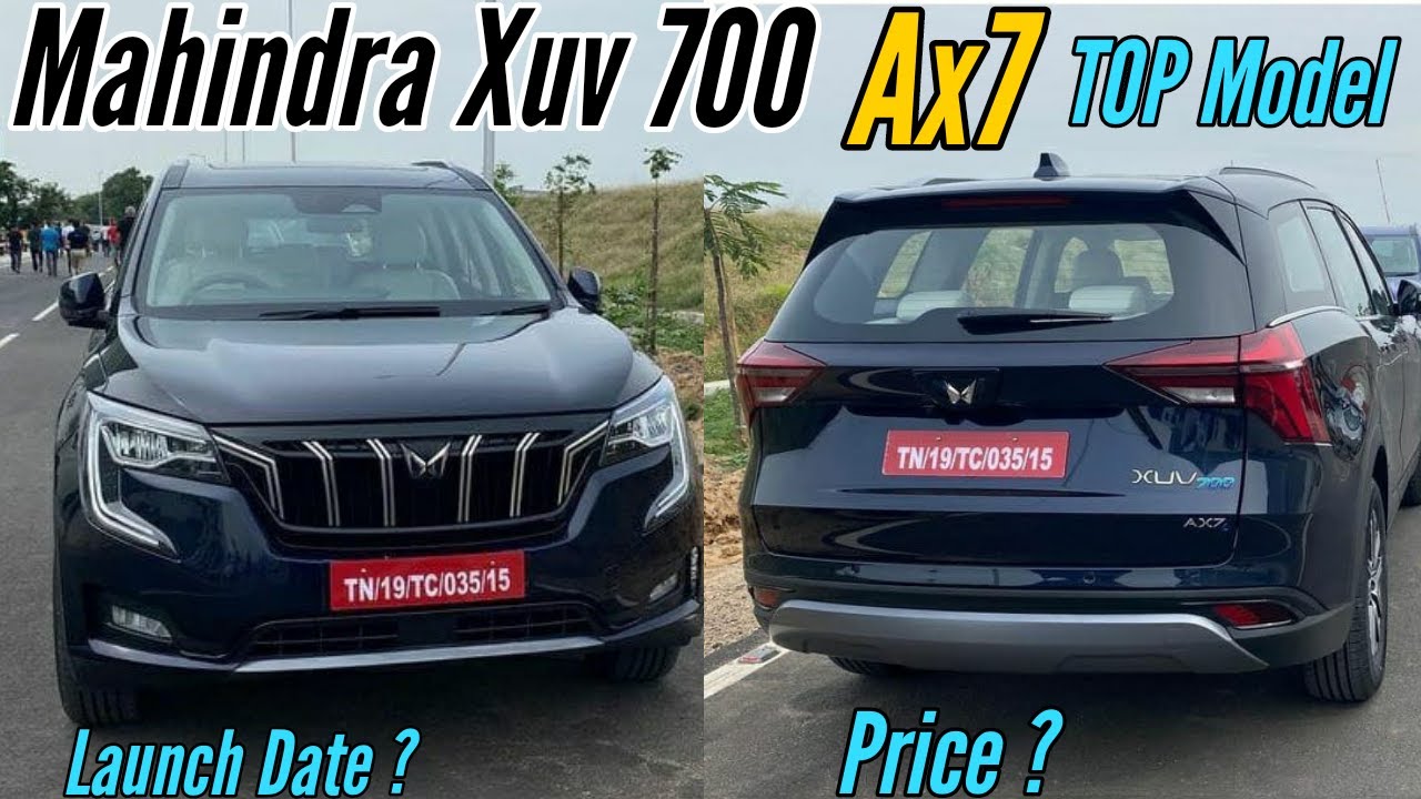 Mahindra xuv 700 Ax7 Top Model Price Launch Date Features | Xuv 700 ...