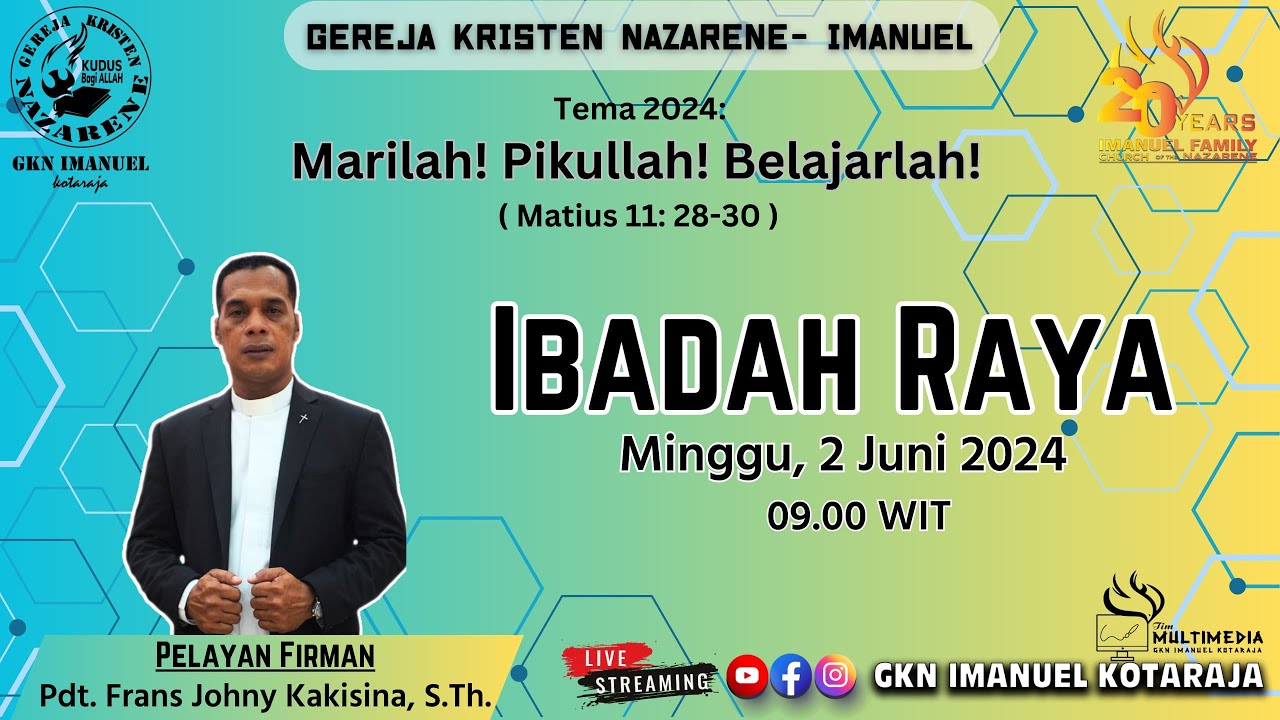 IBADAH RAYA, MINGGU 2 JUNI 2024 - YouTube