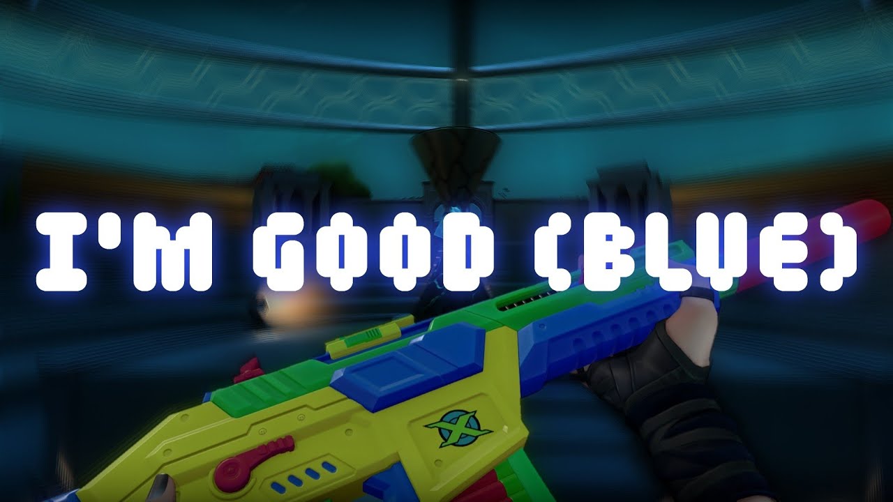 I'm Good (Blue) 💙 | #36 - YouTube