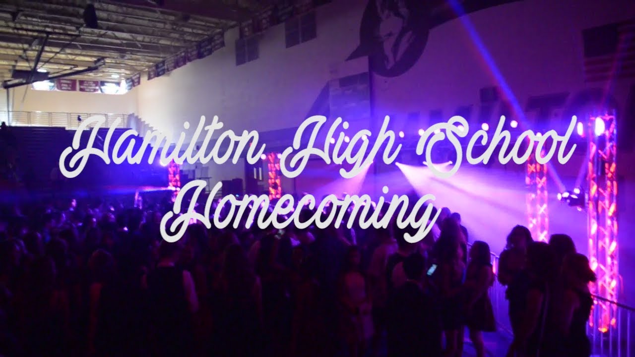Hamilton High School Homecoming Part 2 - YouTube