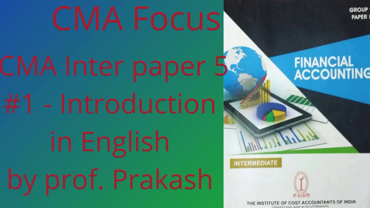 CMA inter paper 5- Financial Accounting in English - YouTube