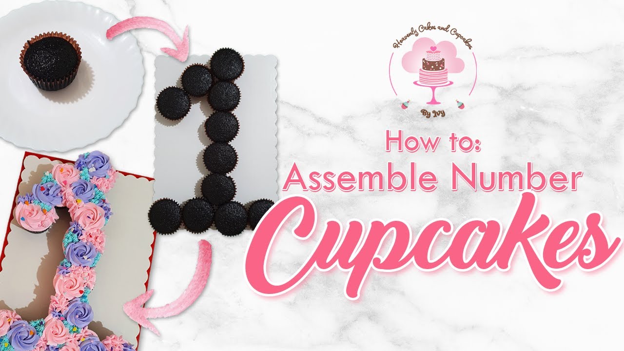 How to: Assemble Pull-apart Number Cupcakes for Beginners - YouTube