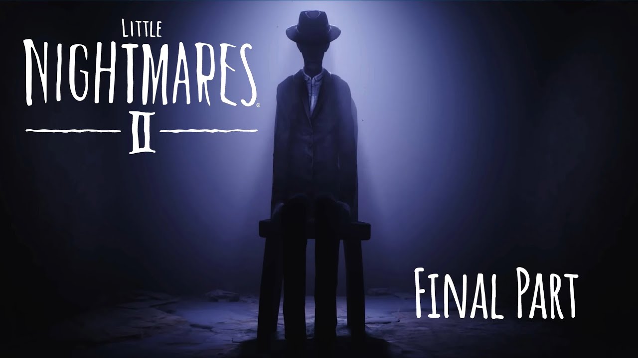 [Little Nightmares 2] Ending the Nightmare! - YouTube
