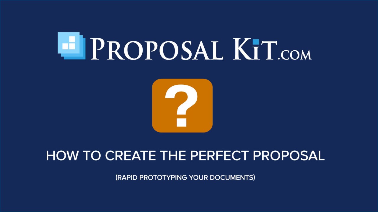How to Create the Perfect Proposal using Proposal Kit - YouTube