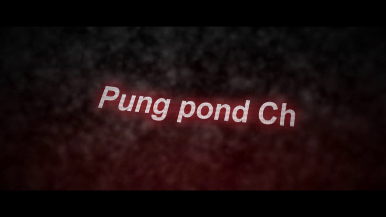 Intro Pung pond Ch 2016 V2 - YouTube