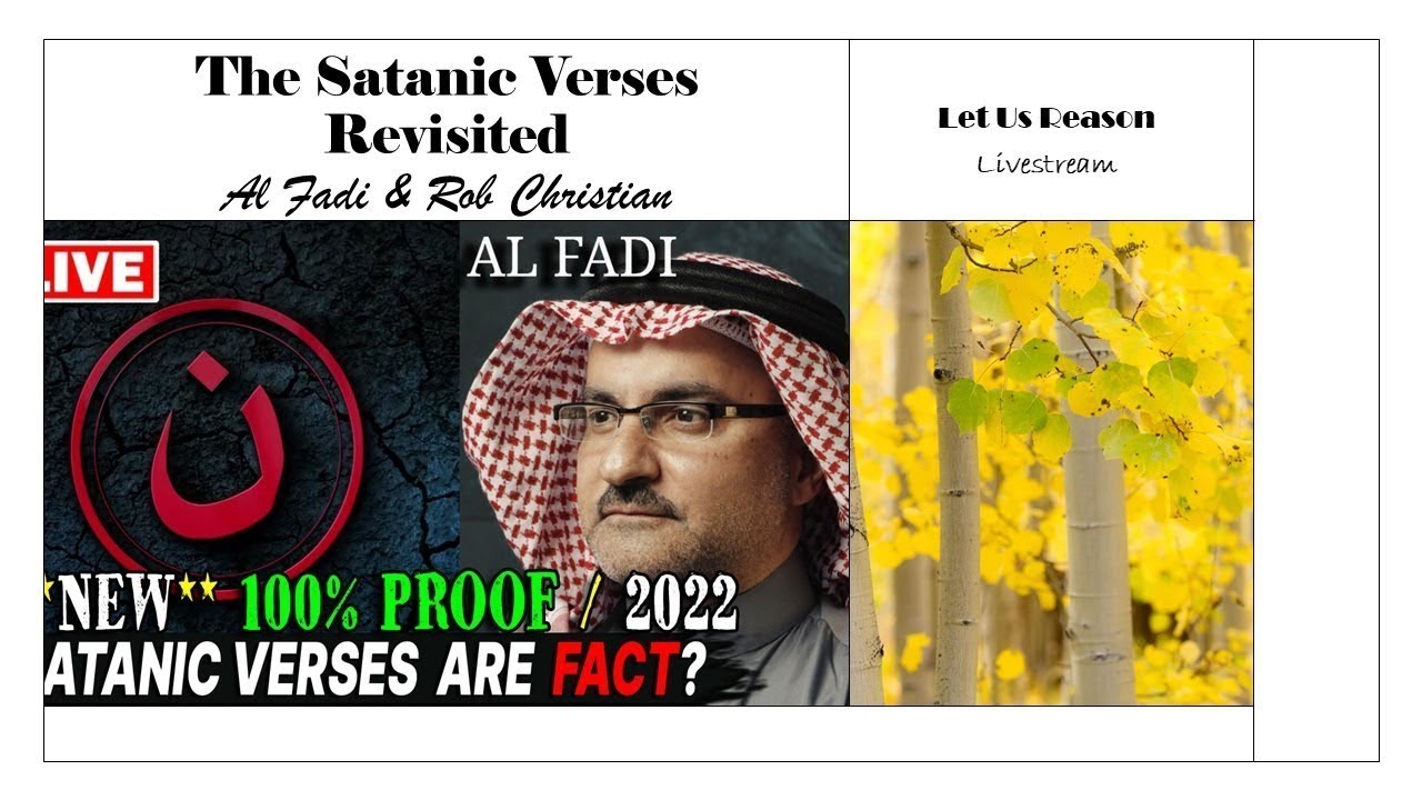 The Satanic Verses - Fact or Fiction? Al Fadi & Rob Christian (CIRA ...