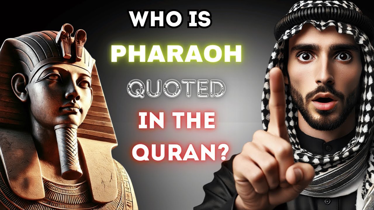 WHO IS THE PHARAOH QUOTED IN THE QURAN? | ISLAM - YouTube