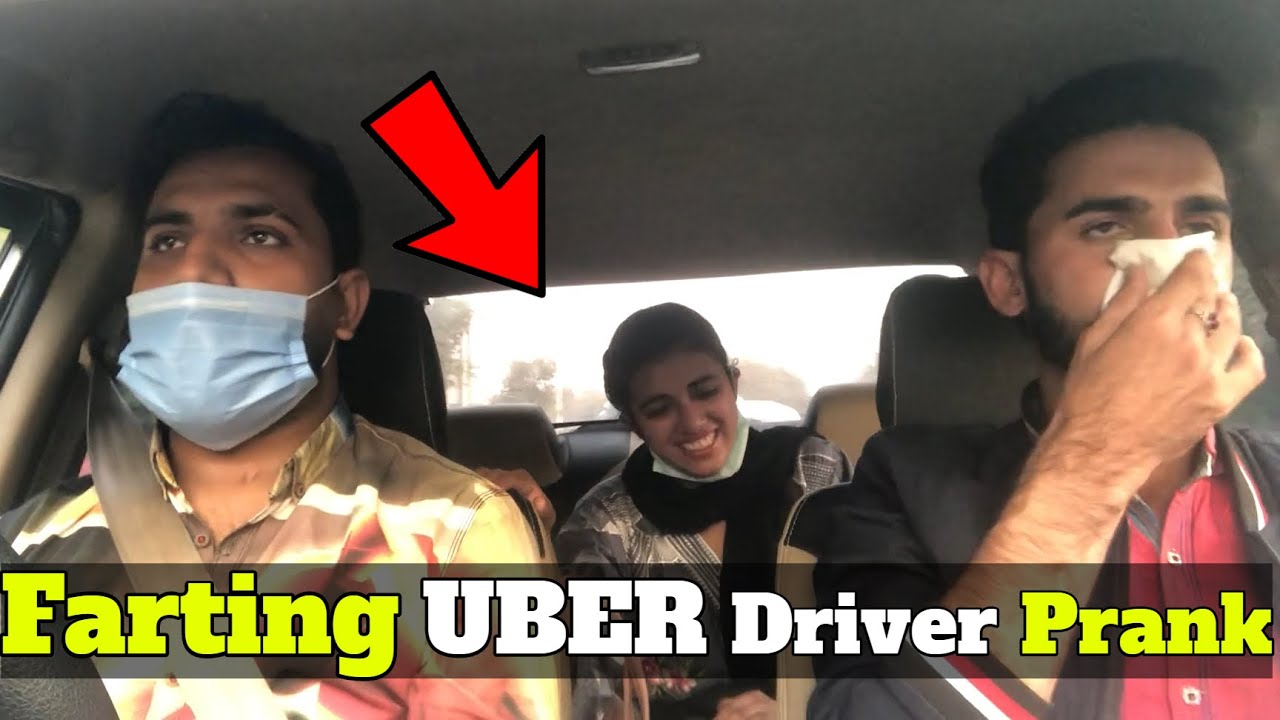 F@rting Uber Driver Prank - Pranks in Pakistan - LahoriFied - YouTube