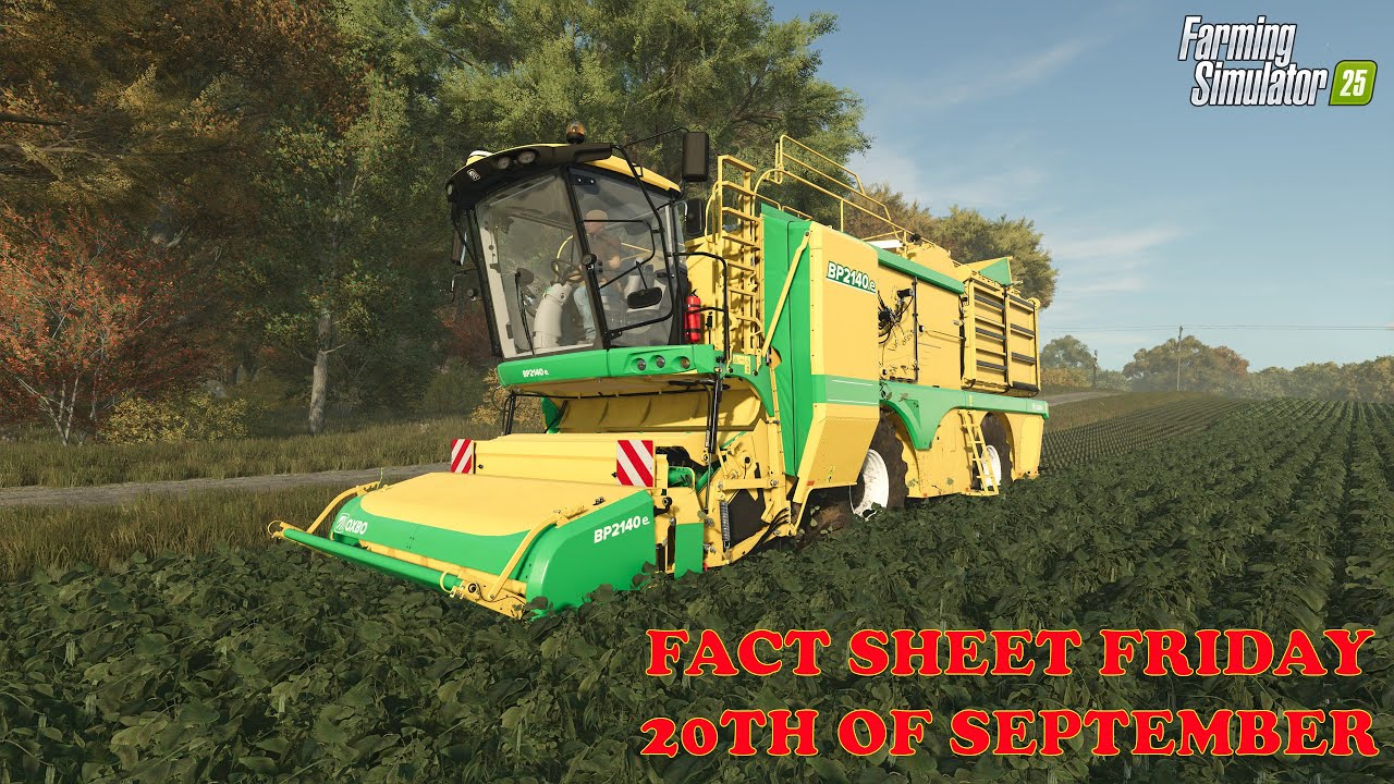 Farming Simulator 25 Fact Sheet Friday 20th of September - YouTube