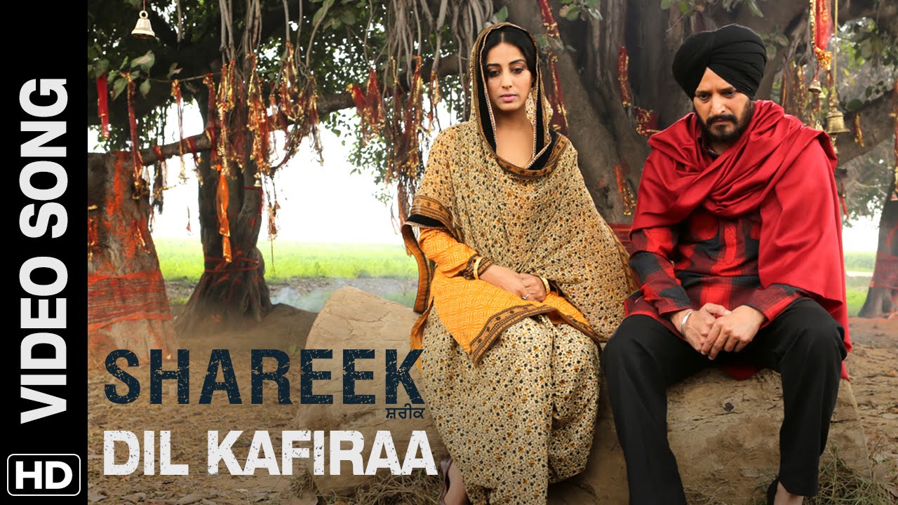 Dil Kafiraa | Video Song | Shareek | Jimmy Sheirgill, Mahie Gill ...