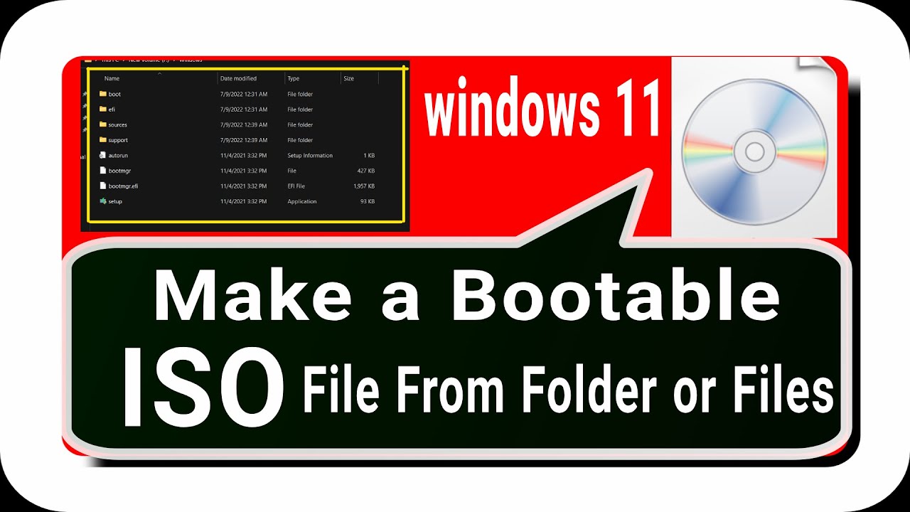 How to make an bootable ISO file from folder or files | Windows 11 ...