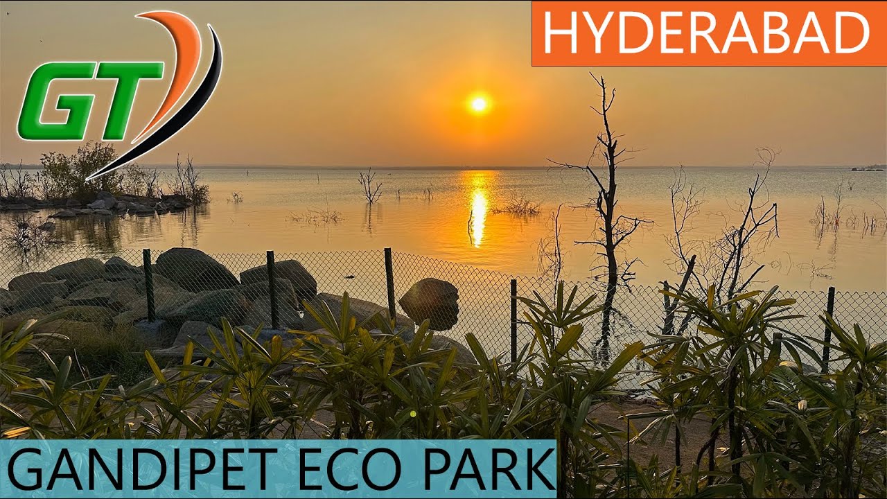 Beautiful sunset at Gandipet Eco Park | Hyderabad - YouTube