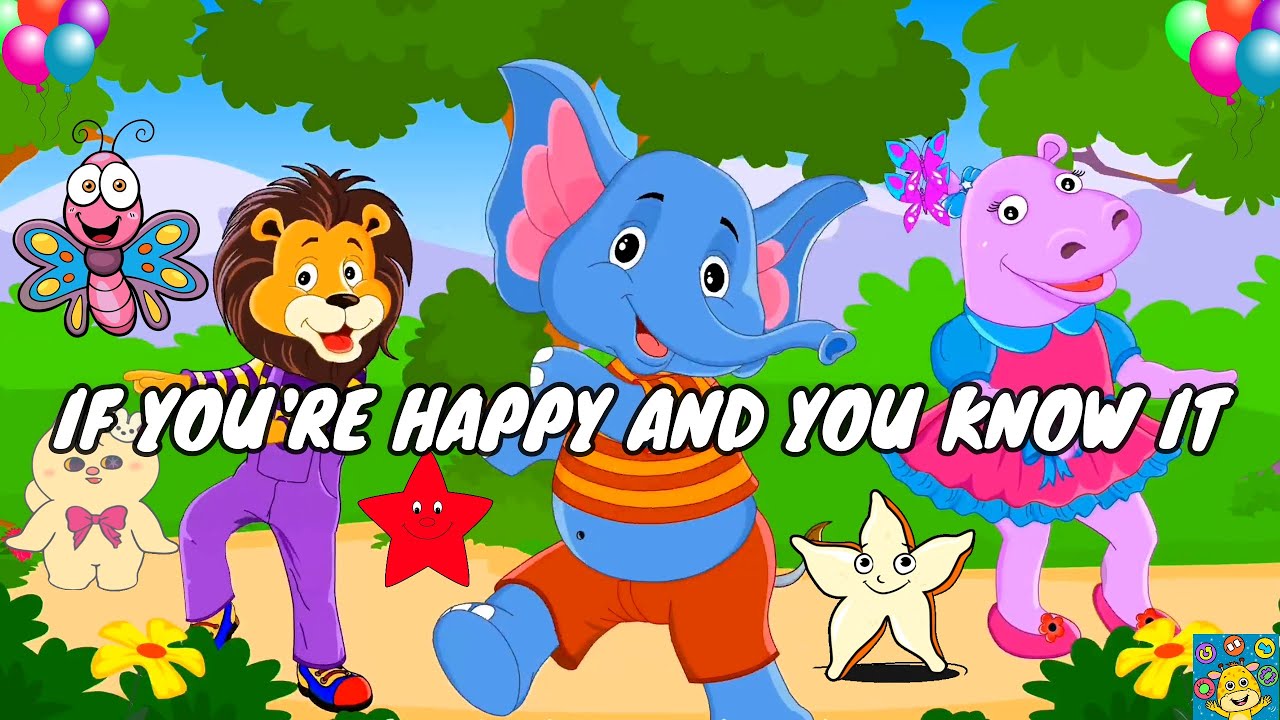 If you're Happy and you know it Song #ifyourehappyandyouknowit - YouTube