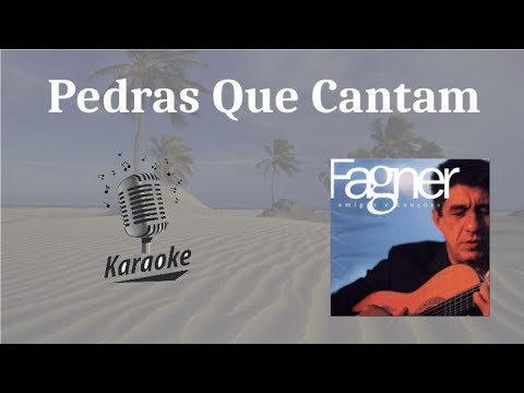 Pedras Que Cantam - karaokê playback original c/ letra - Fagner - YouTube