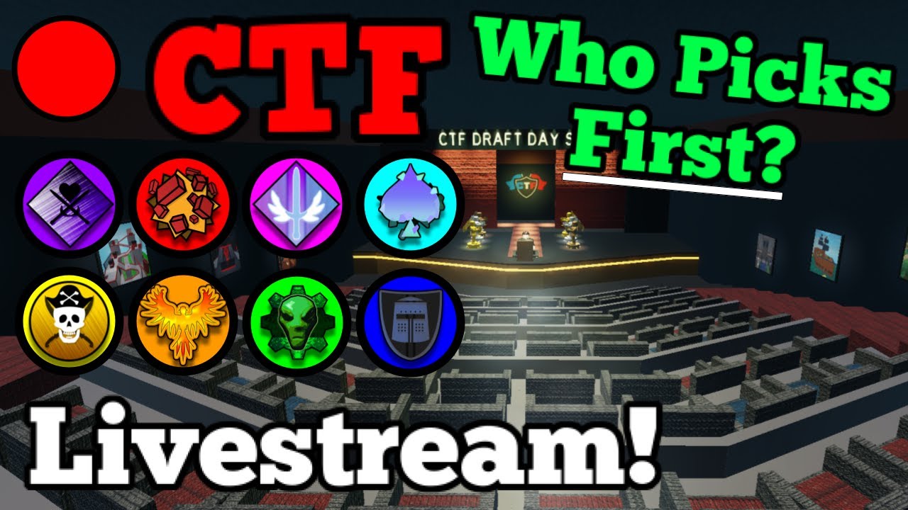 🔴 CTF Draft DAY, Who Goes On What Team? Roblox Capture The Flag - YouTube