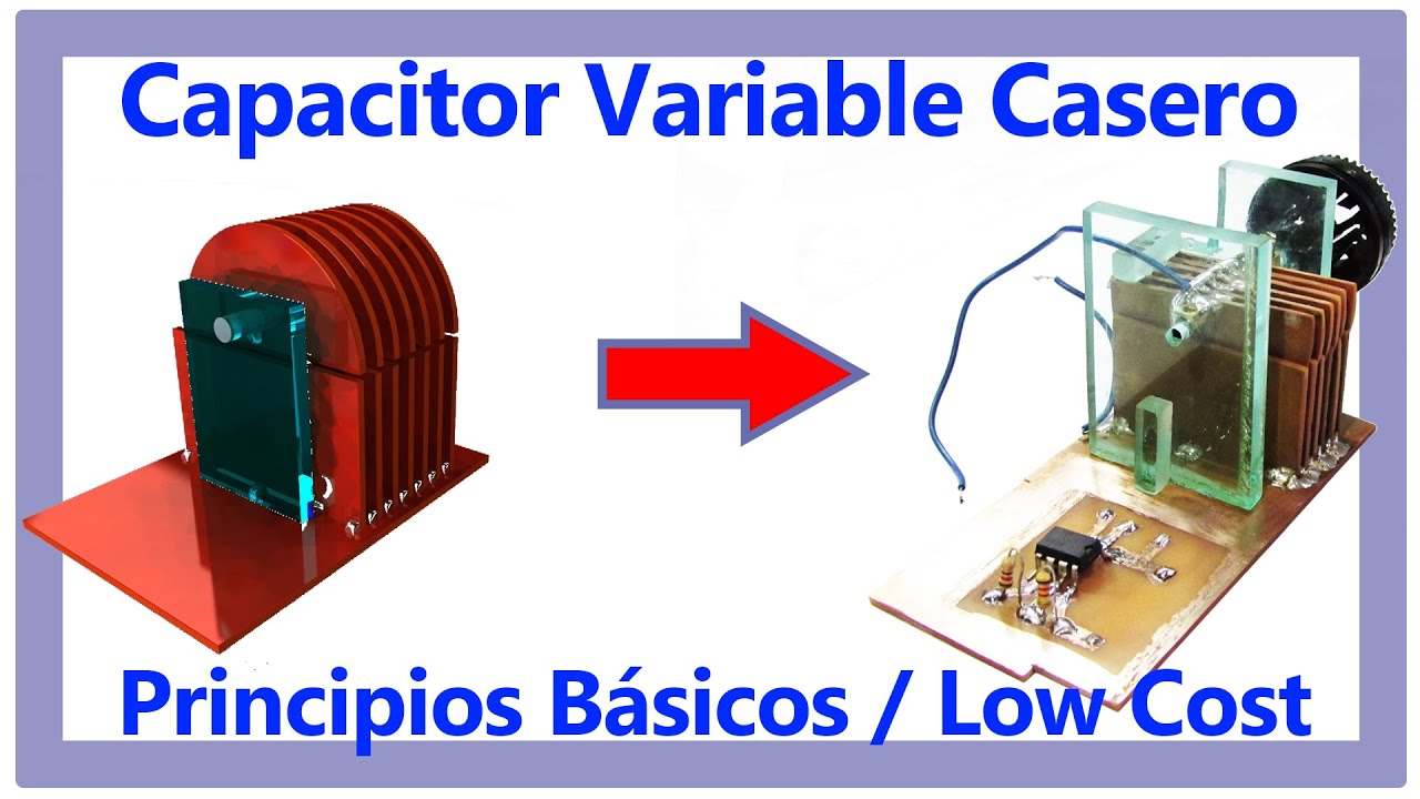 Capacitor capacitor variable casero. - YouTube