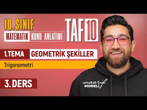 Trigonometri | 3. Ders | 10. Sınıf Matematik Konu Anlatımı | 1. Tema | Maarif Model | TAF-10