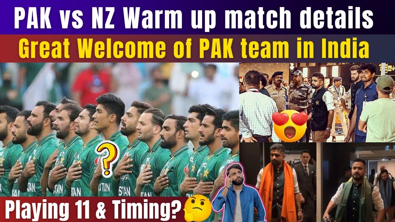 Pak Vs Nz Warm Up Match Details Playing 11 And Timing Great Welcome
