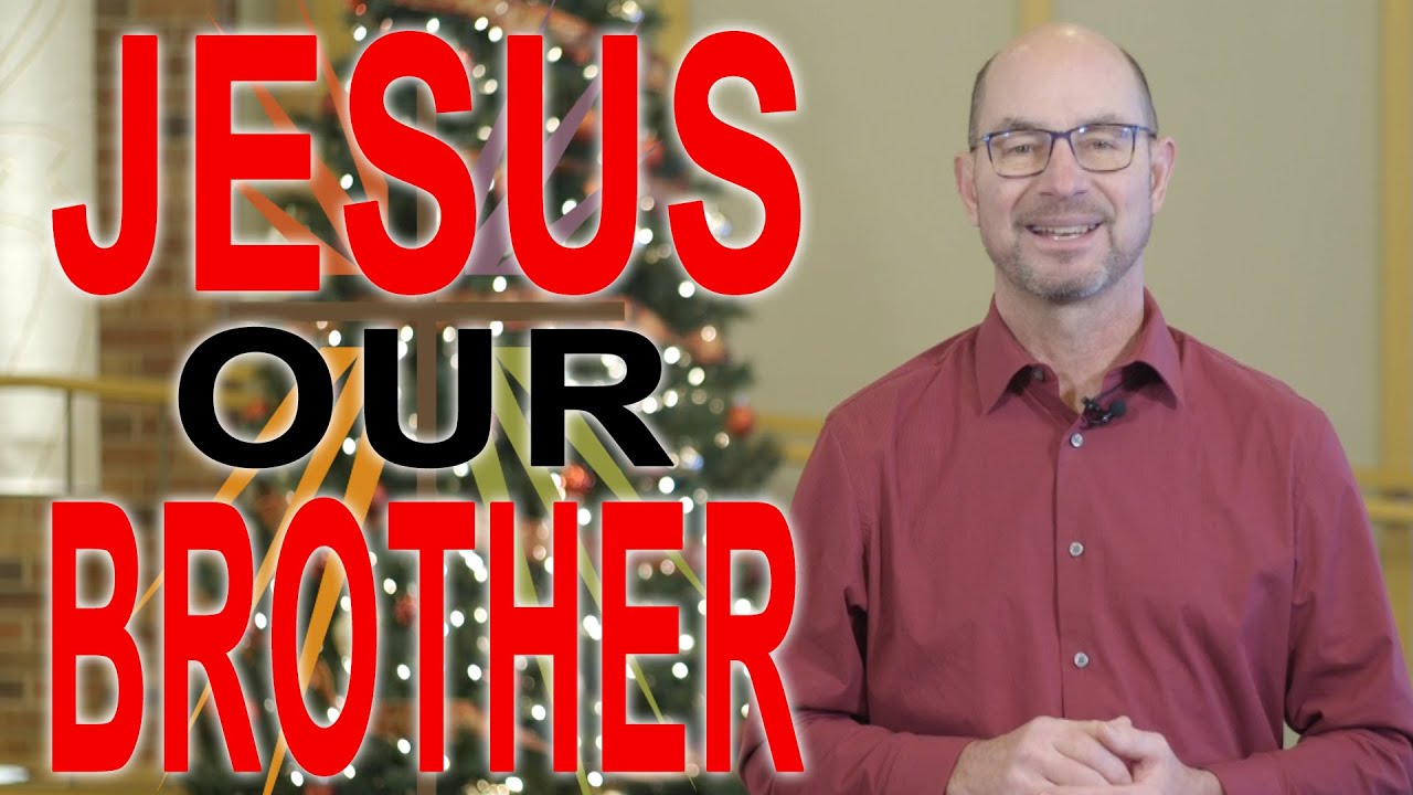 Jesus, Our Brother - A Thought for the Week from Morning Star Church ...
