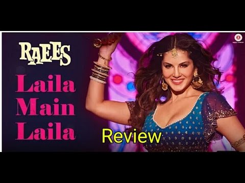 Laila Main Laila Song Review - SRK - Raees - YouTube
