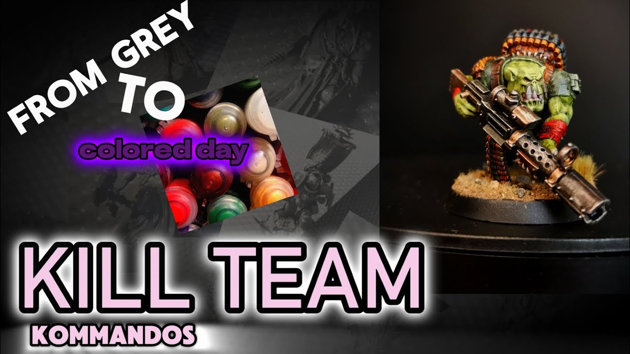 How to Paint ORK KOMMANDOS! Kill Team Orks Step-by-Step | Warhammer 40K ...
