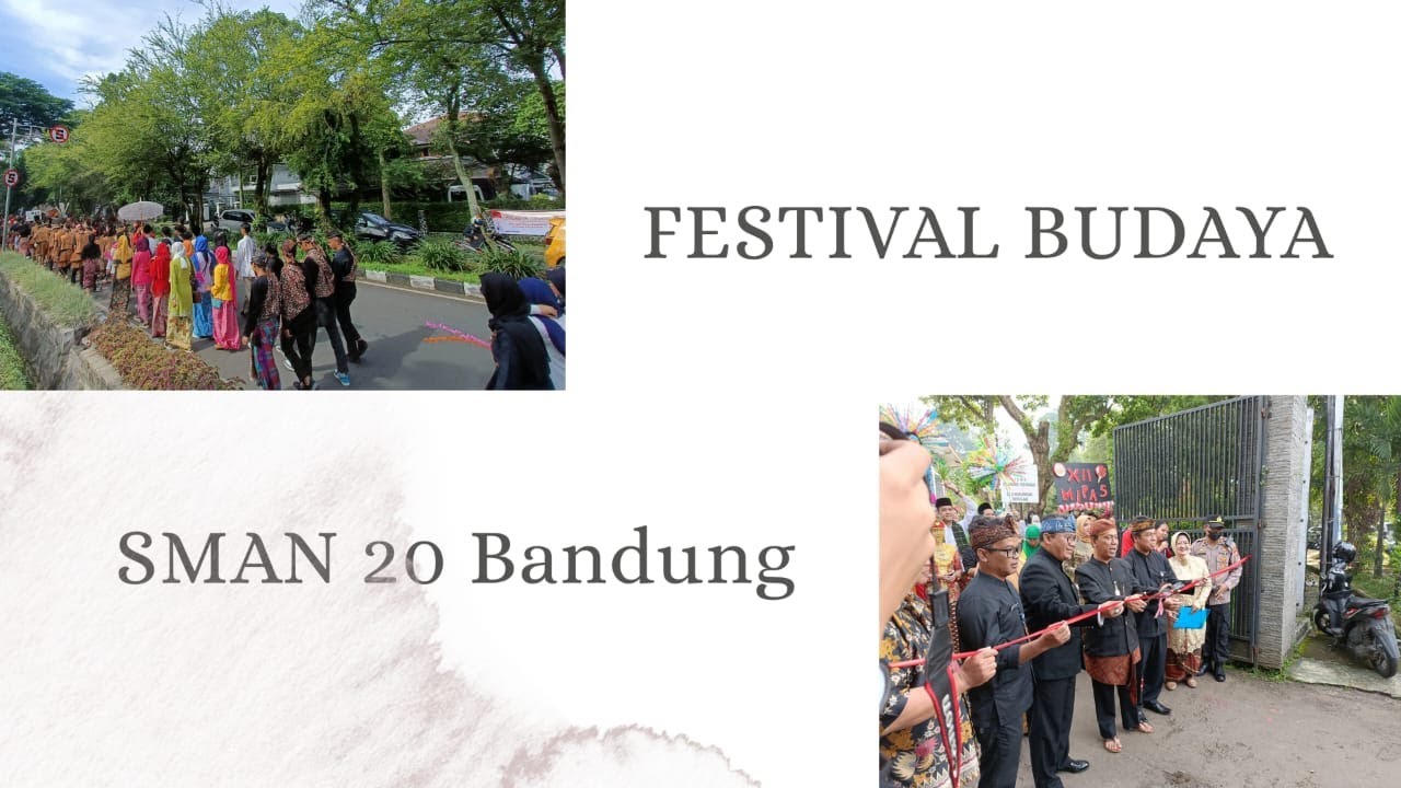Festival Budaya SMAN 20 Bandung 2022 - YouTube