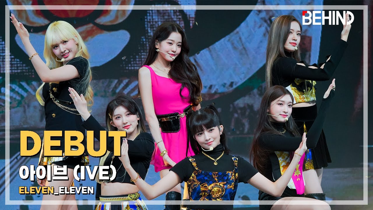 [LIVE] 아이브(IVE), 'ELEVEN' LiveStage - 'ELEVEN' debut SHOWCASE [비하인드] (안유진, 가을, 레이, 장원영, 리즈, 이서 ...