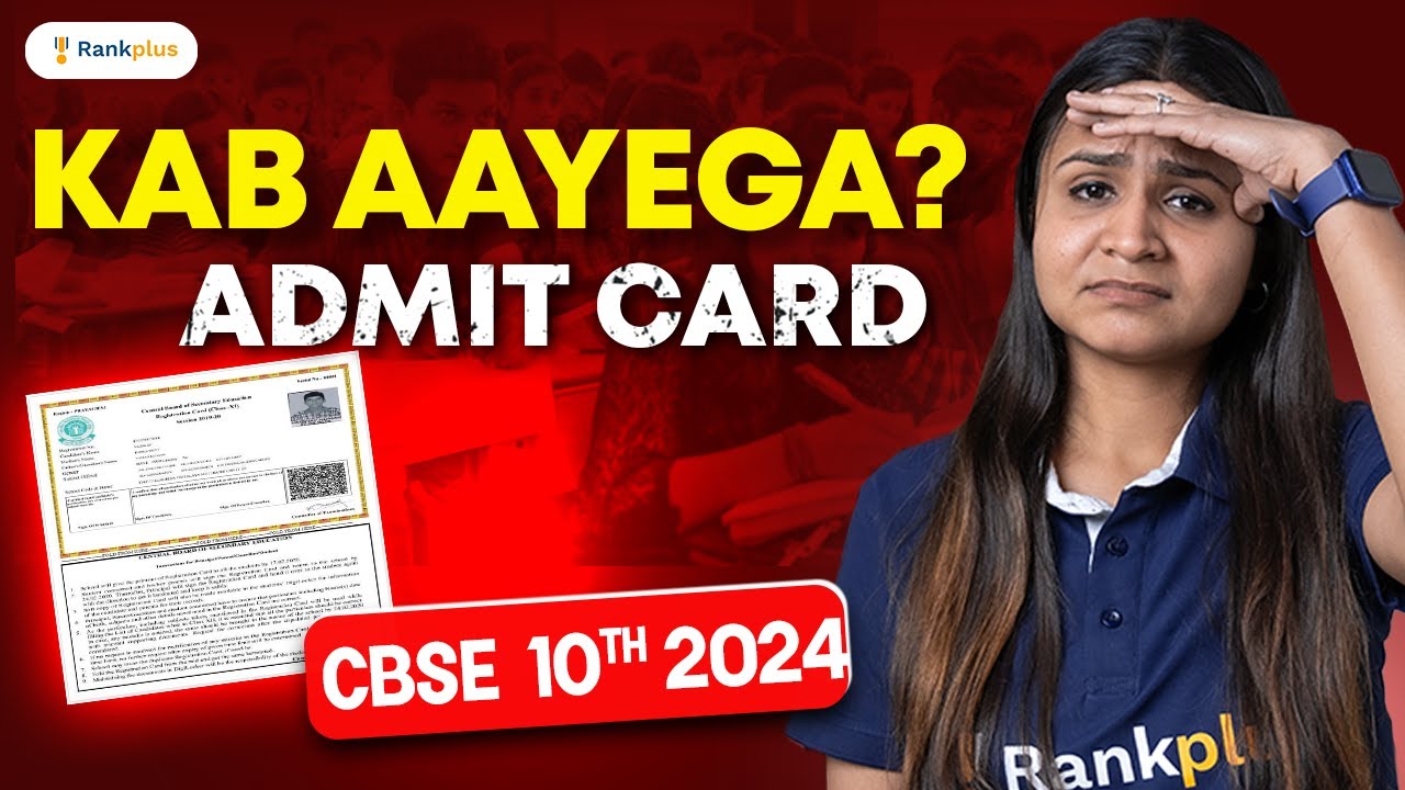 CBSE Admit Card 2024 Out? | How to Download Class 10 & 12 Admit Card ...