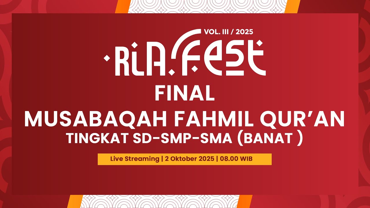 🔴 LIVE BABAK FINAL MUSABAQAH FAHMIL QURAN | SD SMP SMA | RLA FEST VOL ...