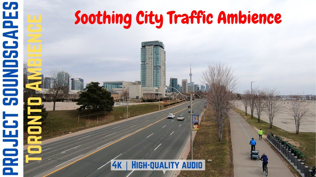 City Traffic Sound Relaxing White Noise | Toronto City Highway Ambience ...