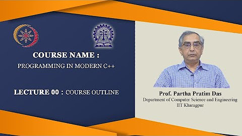 NPTEL | 2022 | *new* Programming In Modern C++ | + Notes + pdf | Prof ...
