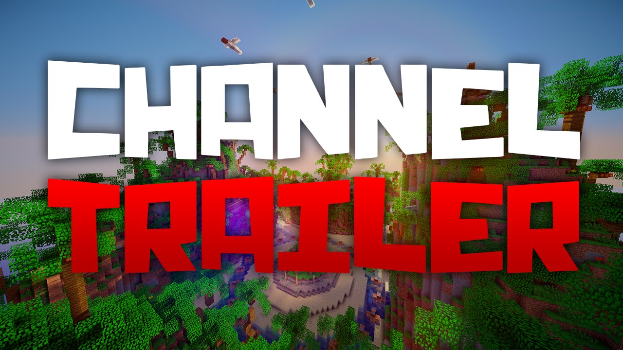 Channel Trailer! - YouTube