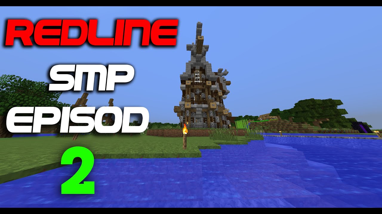 Minecraft - RedLine SMP! S2 - Ep 2 - YouTube