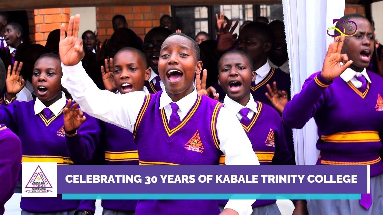 THANKS GIVING OF 30 YEARS CELEBRATIONS OF KABALE TRINITY COLLEGE - YouTube