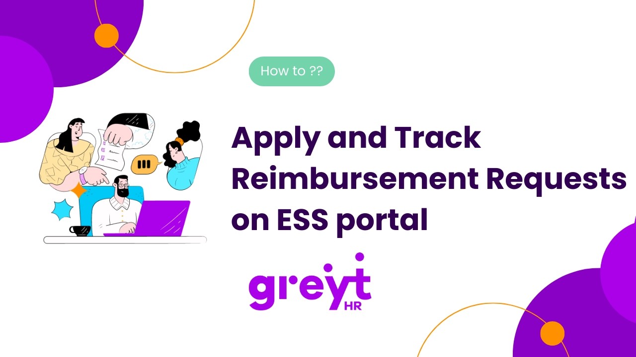 How to Apply and Track Reimbursement Requests on greytHR's ESS Portal ...