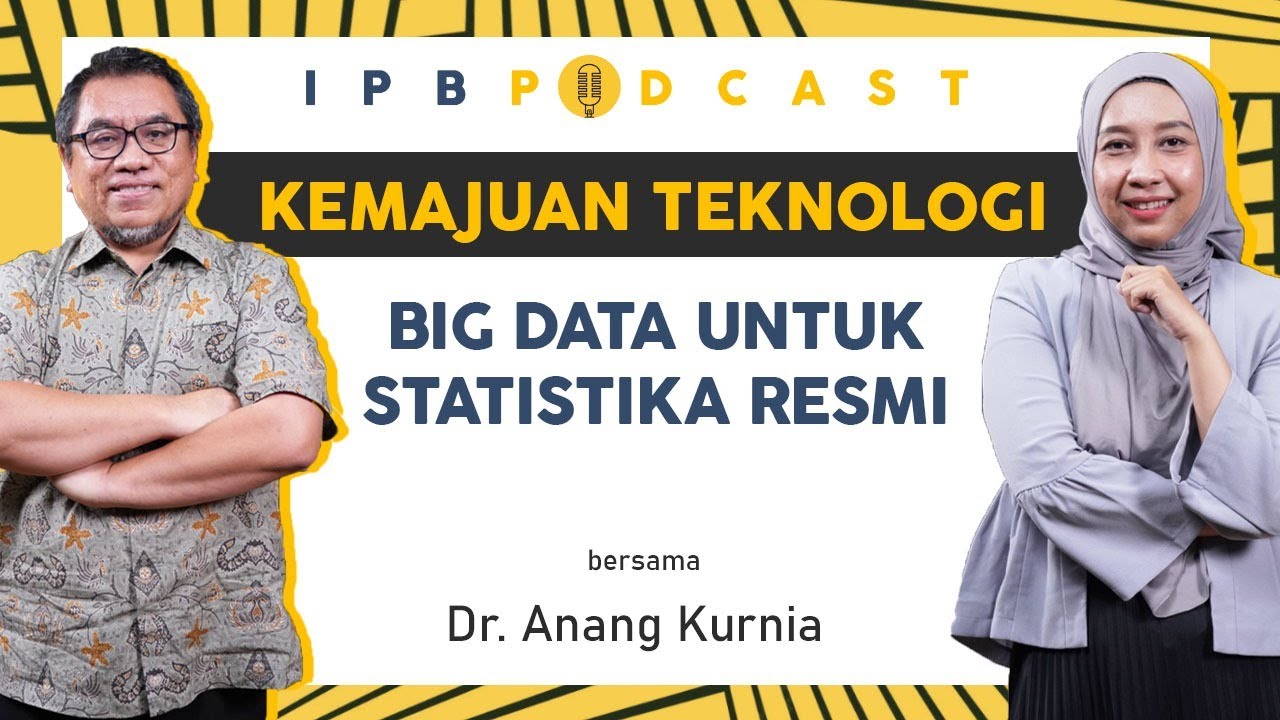 IPB Podcast: Big Data dan Small Area Estimation untuk Statistik Resmi - YouTube