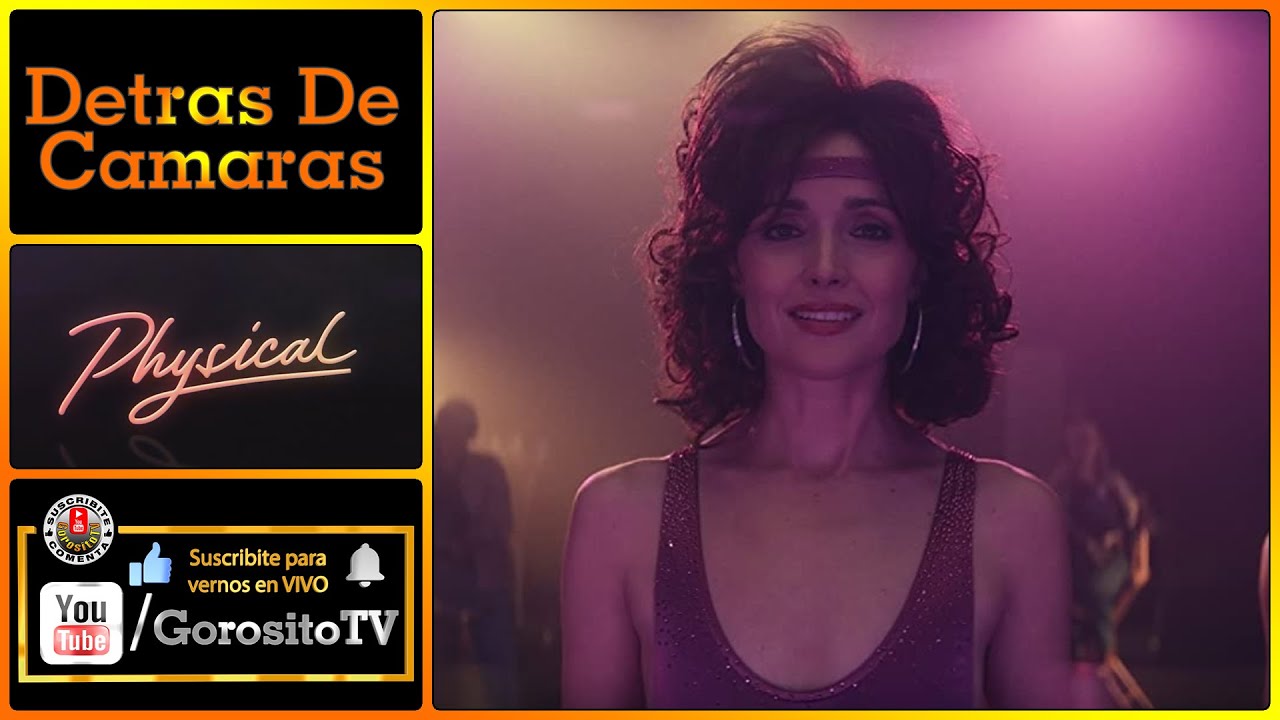 PHYSICAL - Detras de Camaras Subtitulado - Lily James / Emily Beecham ...