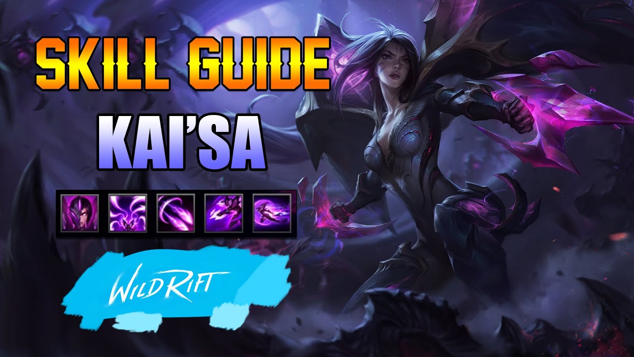 KAI'SA SKILL GUIDE - WILD RIFT - YouTube