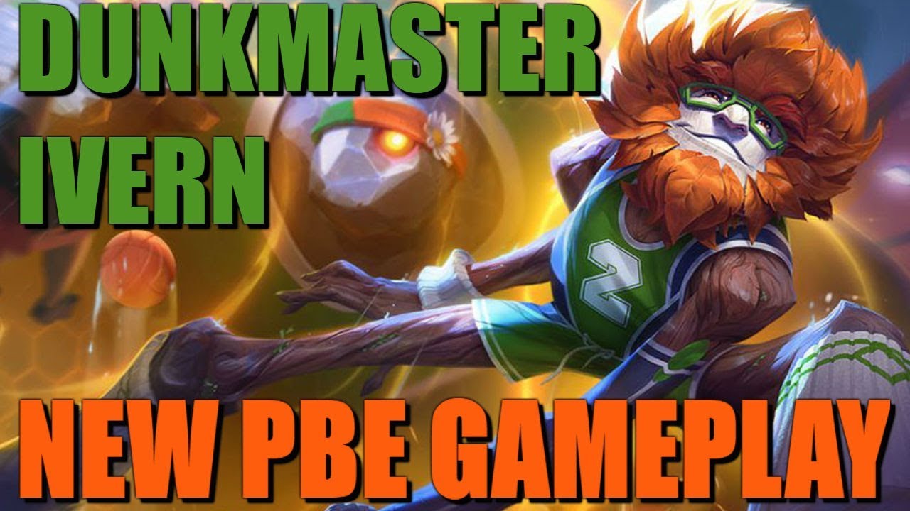 LOL - NEW DUNKMASTER IVERN SKIN GAMEPLAY - League of Legends | PBE ...
