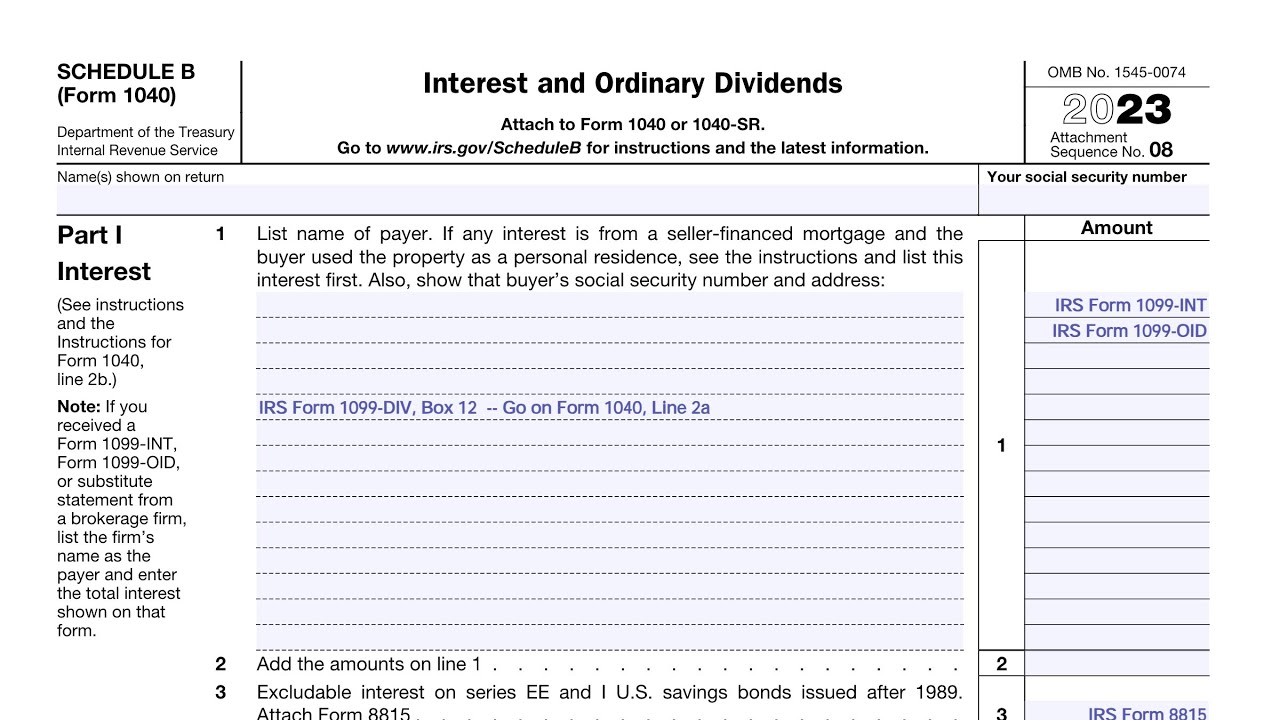 What forms do you need when filing Schedule B with your tax return ...