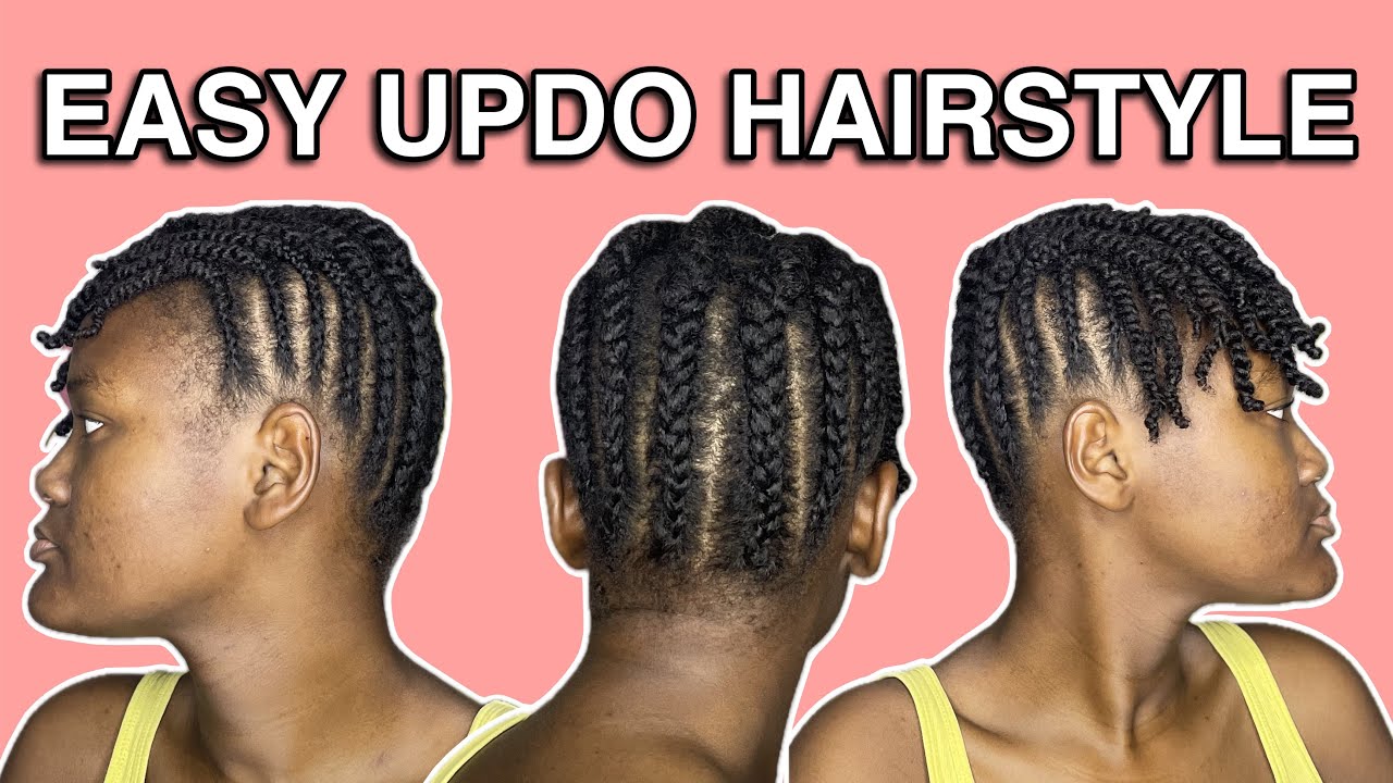 Simple Cornrow Braided Updo Hairstyle On Type 4 Natural Hair Youtube