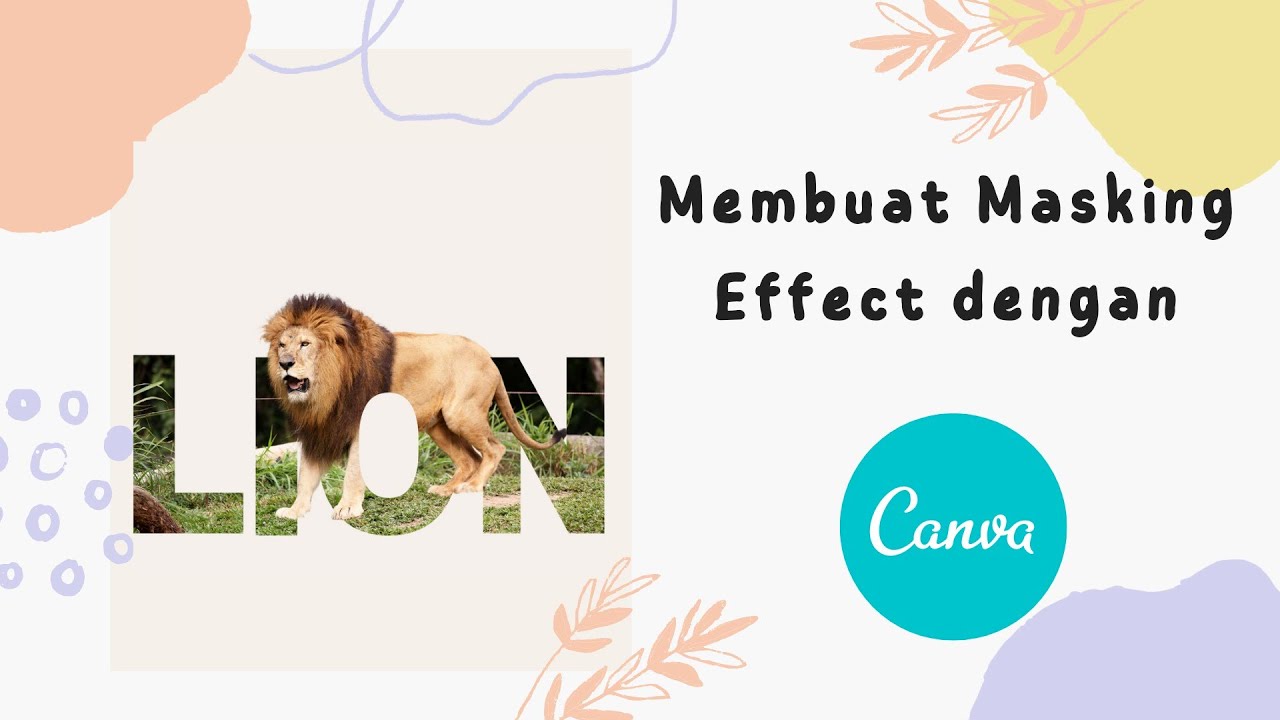 14. Membuat Masking Effect di Canva - YouTube