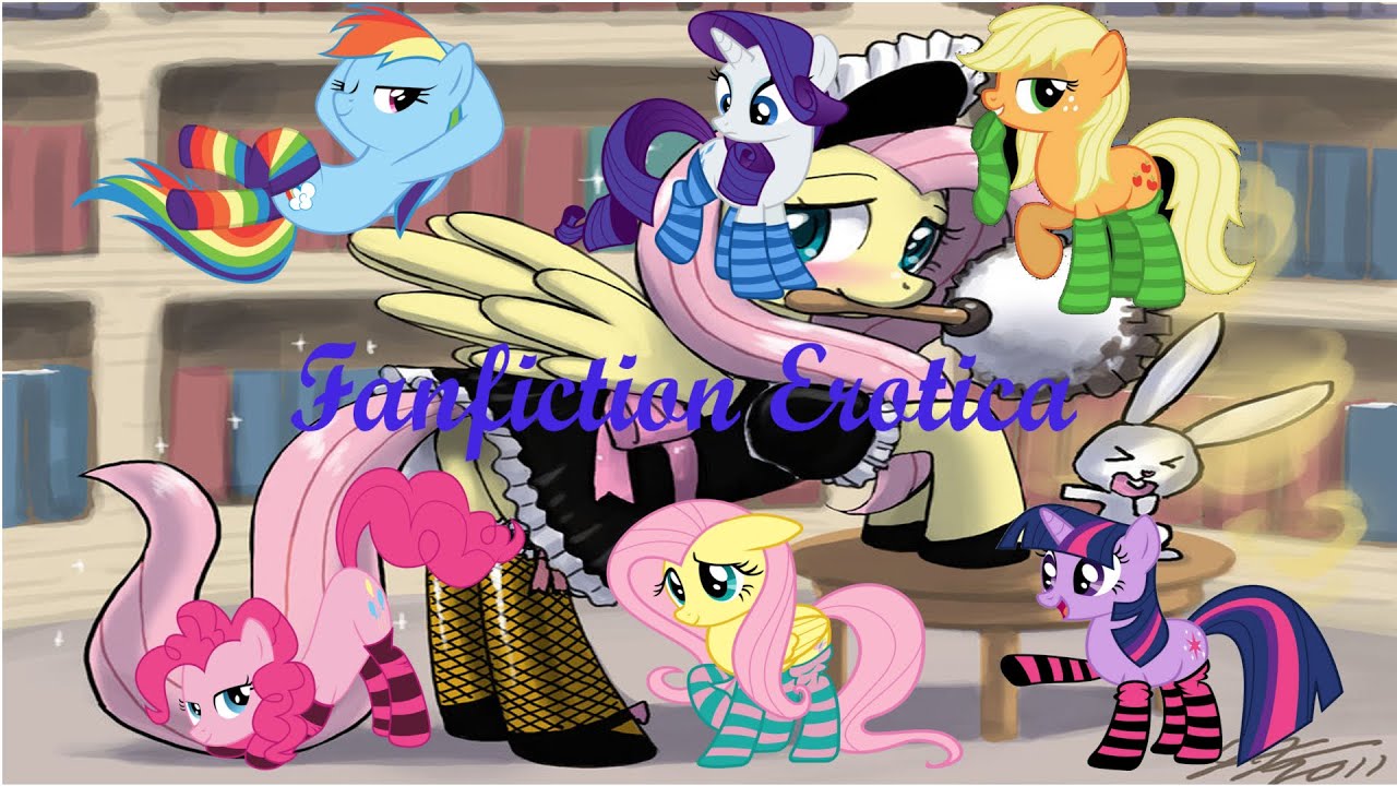 My Little Pony: Friendship is Sexy(Fanfiction Reading)-Part 4 (NSFW ...