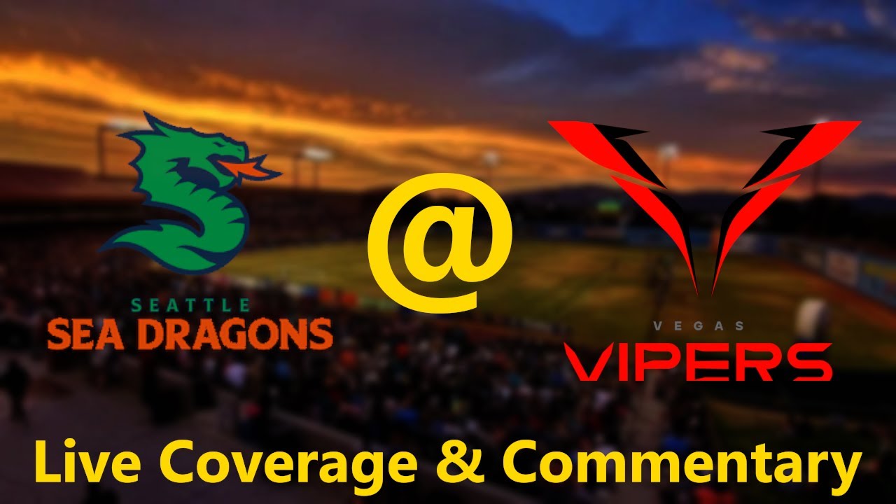 XFL TANK BOWL!!! | XFL Week 3 Seattle Sea Dragons Vs Vegas Vipers live ...