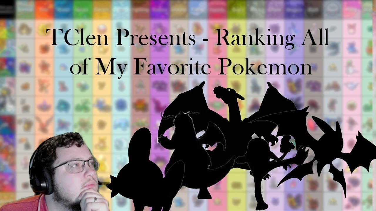 Ranking All Of My Favorite Pokemon - YouTube
