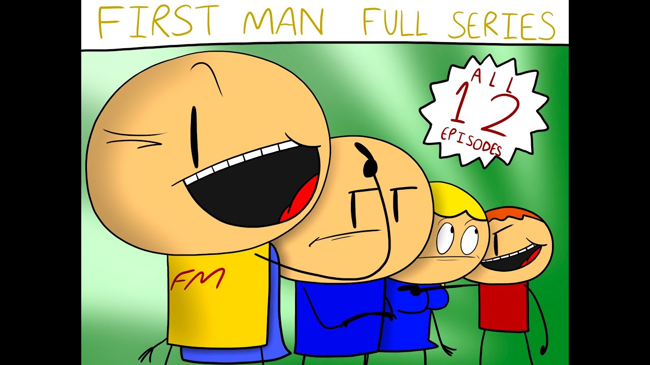 First Man - FULL SERIES COMPILATION - YouTube