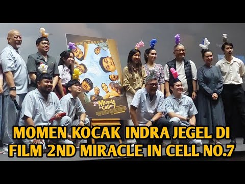 MOMEN KOCAK INDRA JEGEL DI JUMPA PERS FILM 2ND MIRACLE IN CELL NO.7 ...