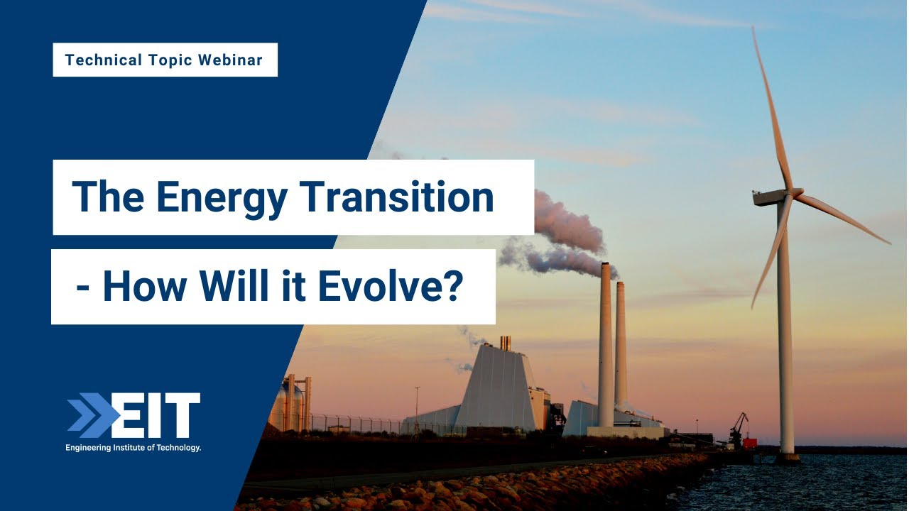 The Energy Transition - How Will It Evolve? - YouTube