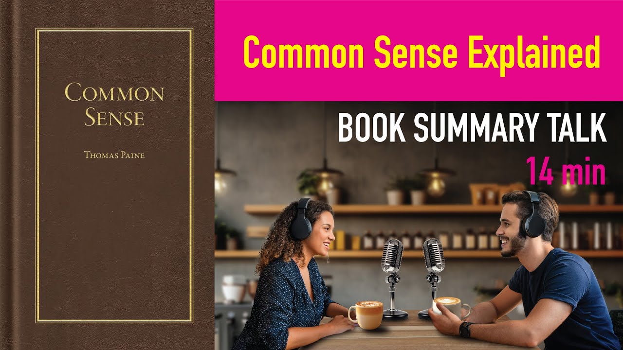 Discover the revolutionary ideas of Common Sense! Common Sense - YouTube